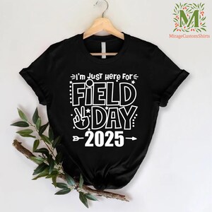 Im Just Here for Field Day Shirt, Field Day Shirt,field Day Teacher ...