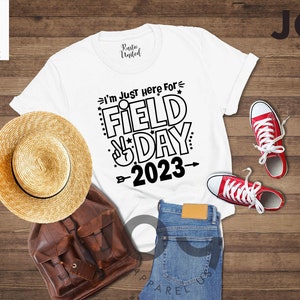 Im Just Here for Field Day Shirt, Field Day Shirt,field Day Teacher ...