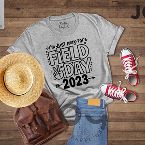 Im Just Here for Field Day Shirt, Field Day Shirt,field Day Teacher ...