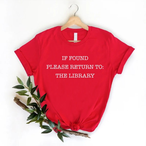 If Found Please Return to the Library Shirt - Etsy