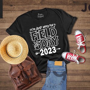 Im Just Here for Field Day Shirt, Field Day Shirt,field Day Teacher ...