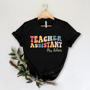 Custom Teacher Assistant Tee,substitute Teacher Shirt,personalized ...