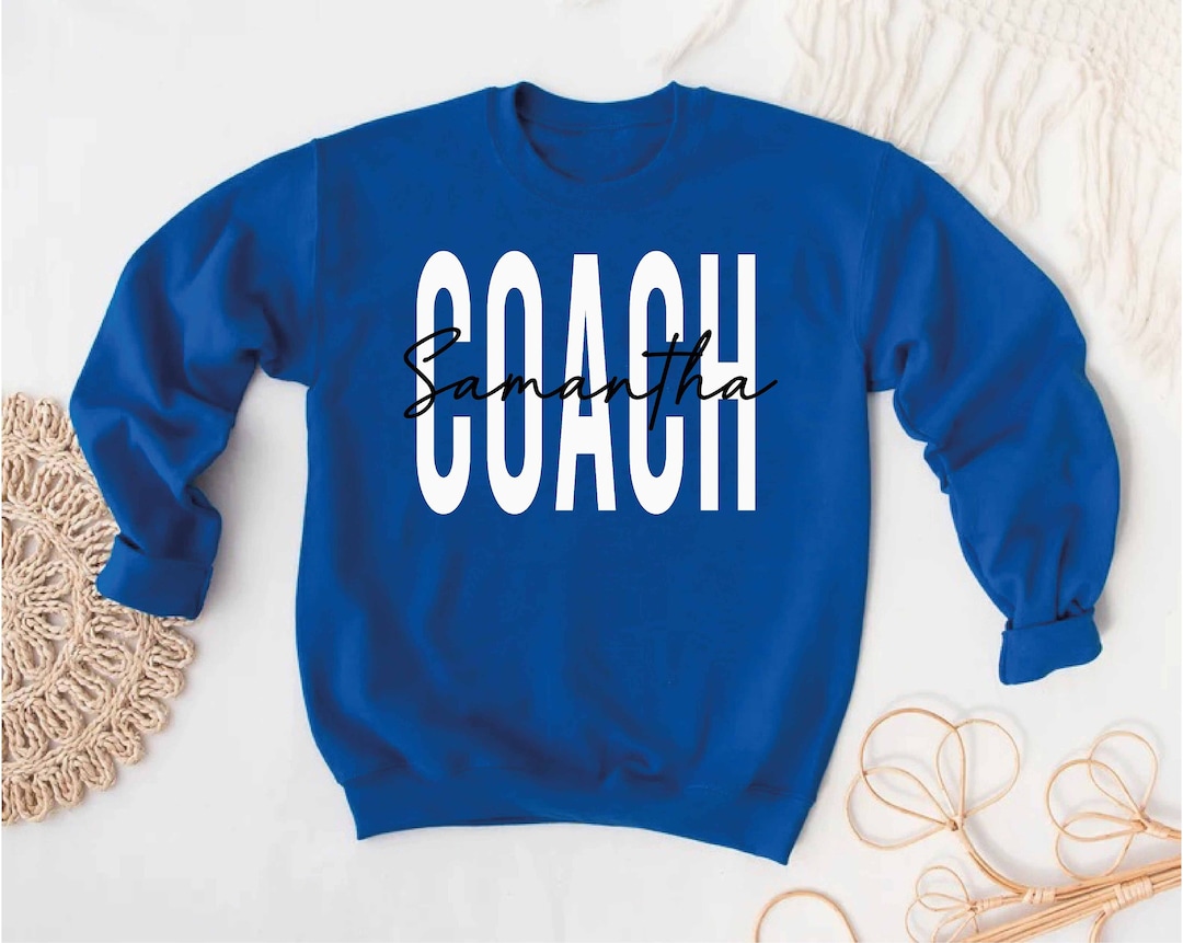Coach Sweatshirt,personalized Coach Shirt,custom Coach Gift,custom Name ...