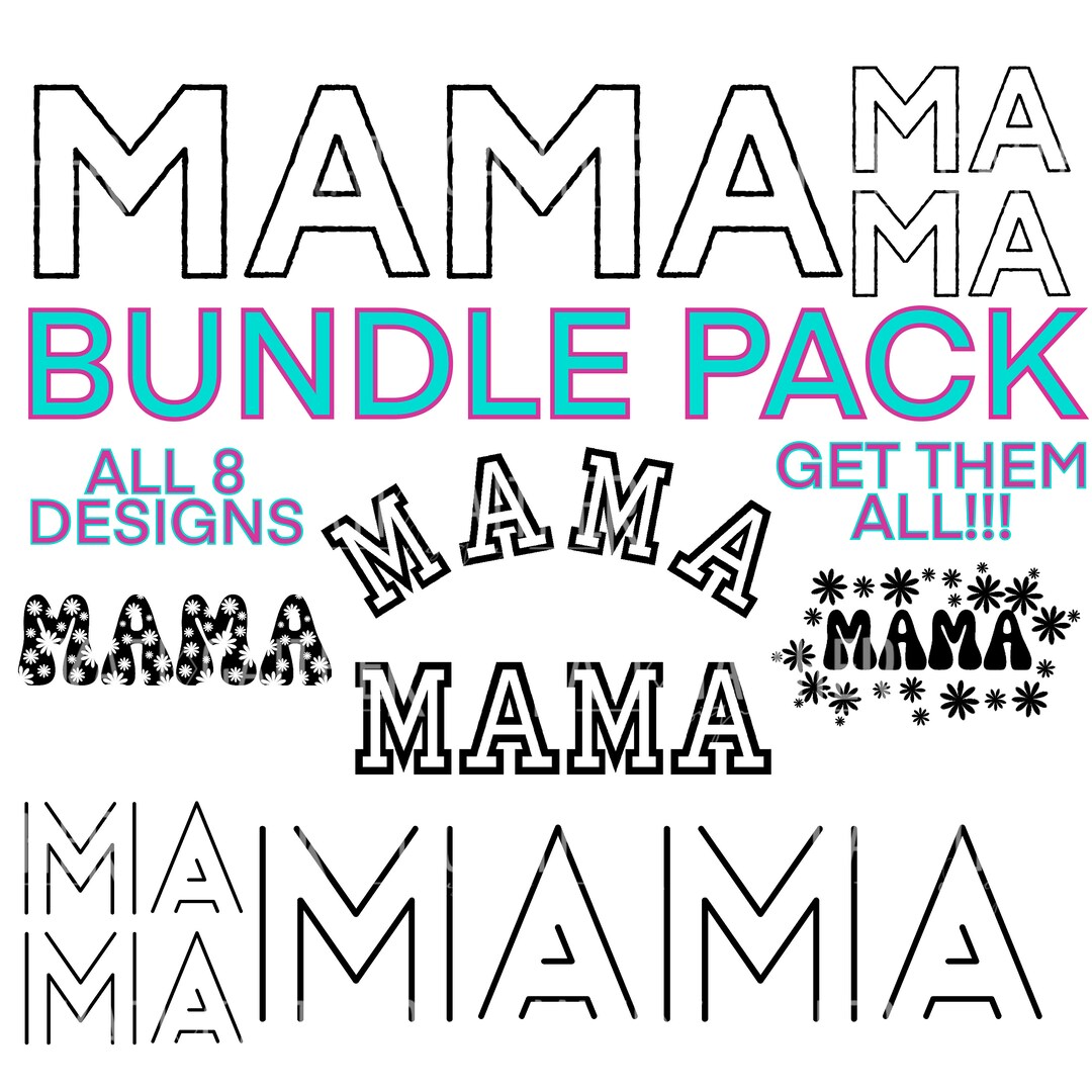 MEGA Mothers Day MAMA Design Bundle, Digital Download, ALL 8 Designs ...