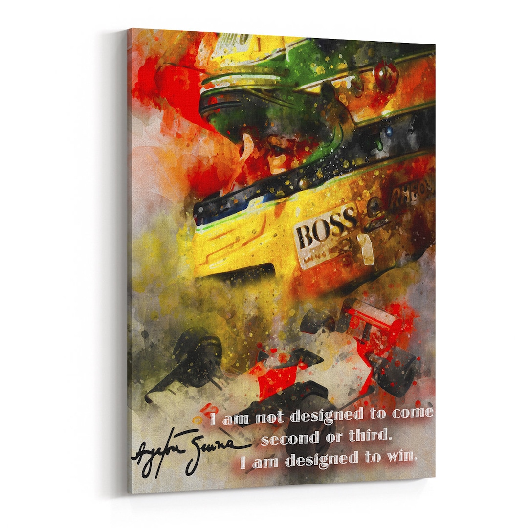 Ayrton Senna F1 Canvas Art Print - Inspirational Quote by the Greatest ...