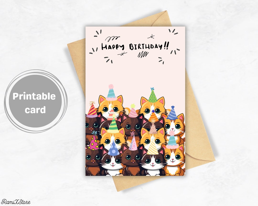 HAPPY BIRTHDAY CATS Card, Printable/digital Card , Sizes 4x6, 5x7 ...
