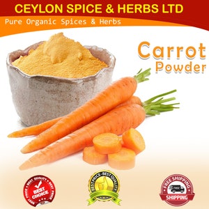 Organic Carrot Powder ,freshly Preparing to Orders ,hand Crafted ...