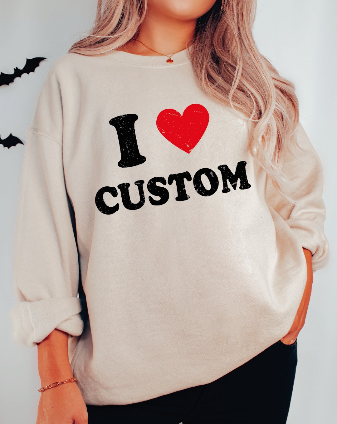 Custom I Love Sweatshirt, Personalized I Heart Hoodie, I Love Custom ...