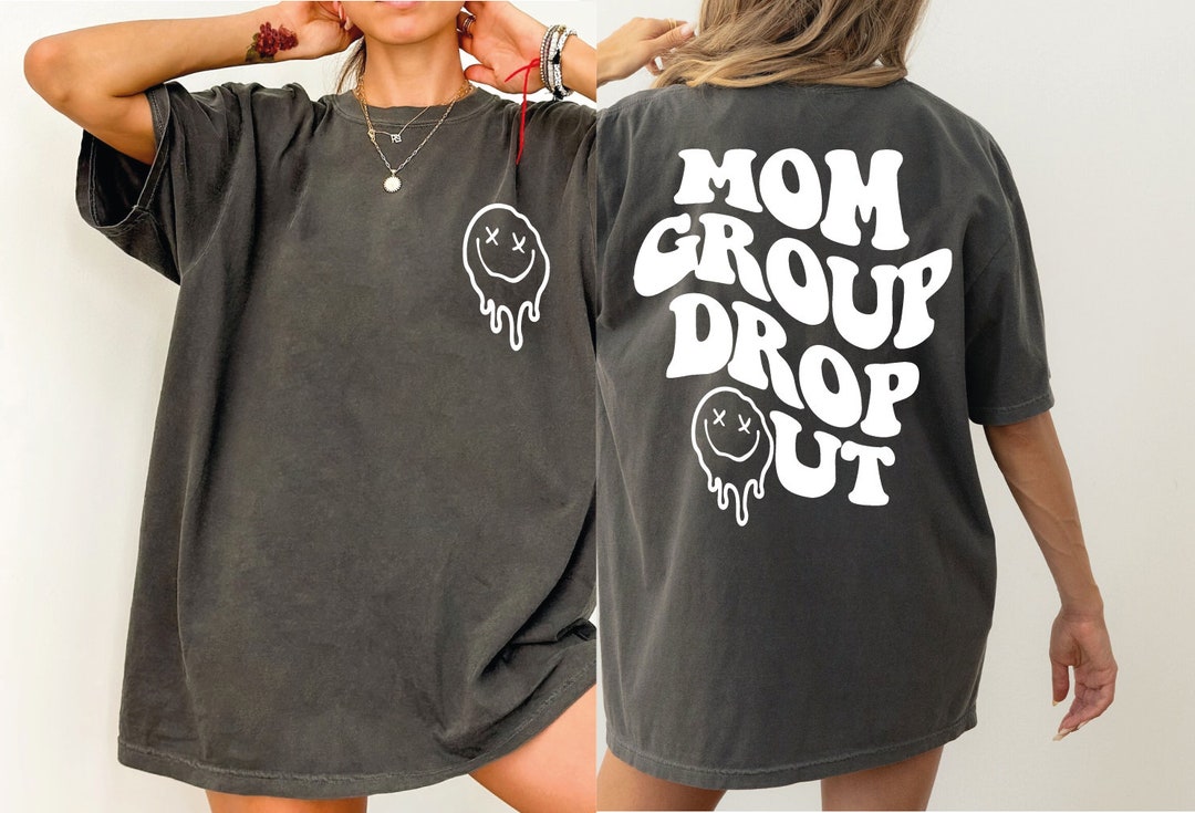 Antisocial Mom Comfort Colors Shirt, Mom Group Dropout, Cute Shirt for ...