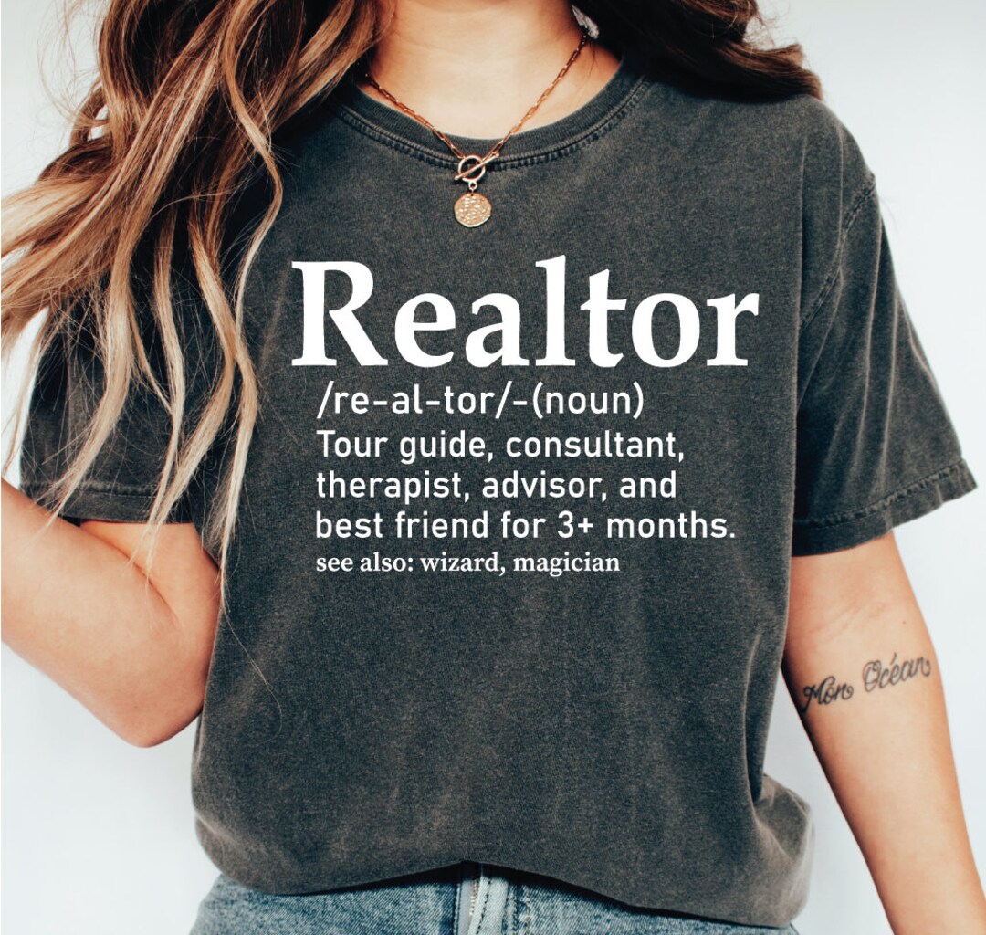 Realtor Definition Shirt, Funny Real Estate Shirt, Realtor Shirt, Real ...