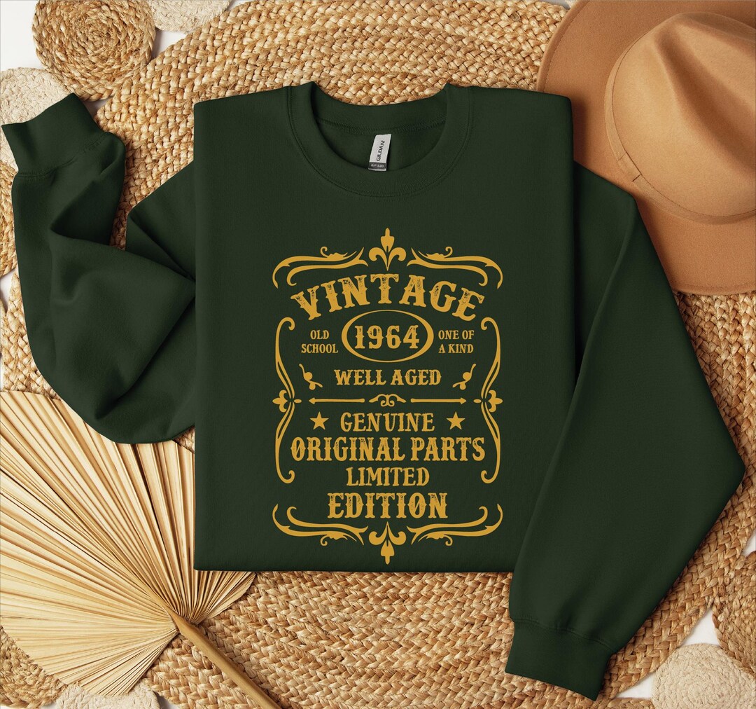 Vintage 1964 Sweatshirt, Well Aged 1974 Hoodie, 60th Birthday Shirt ...