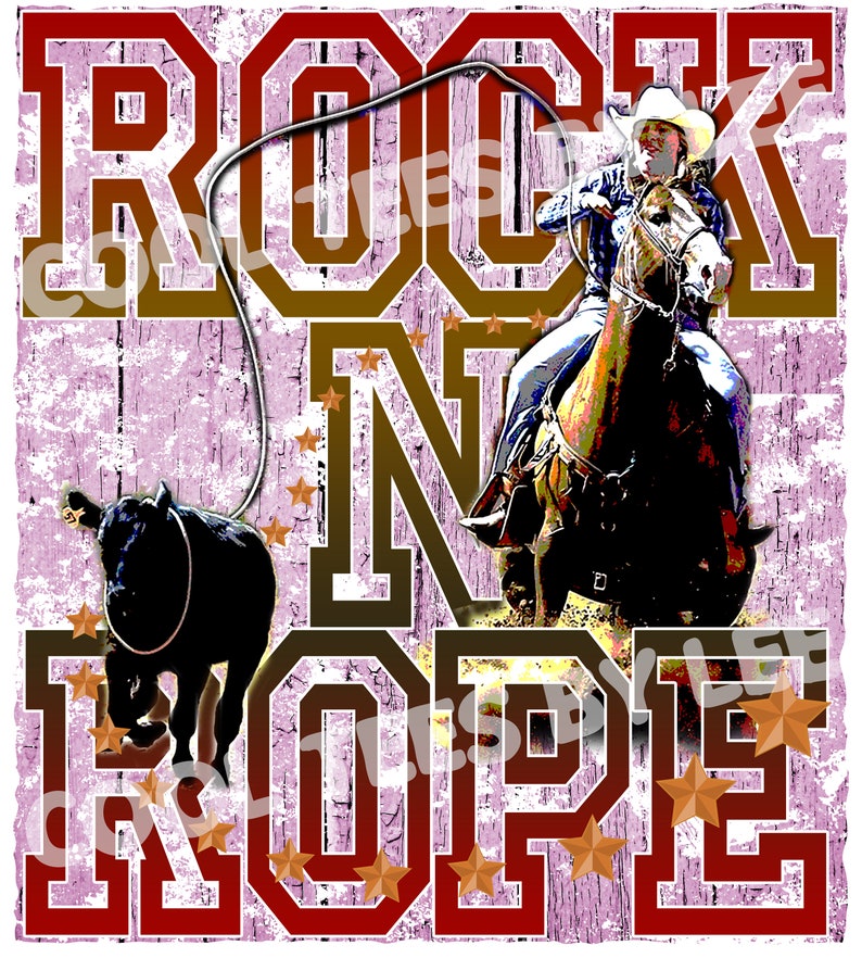 Rock and Rope Rodeo PNG File for DTF DTG Sub Digital File Calf Roping ...