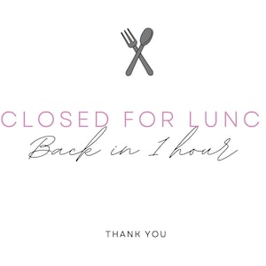 Closed for Lunch Door Sign! - Etsy