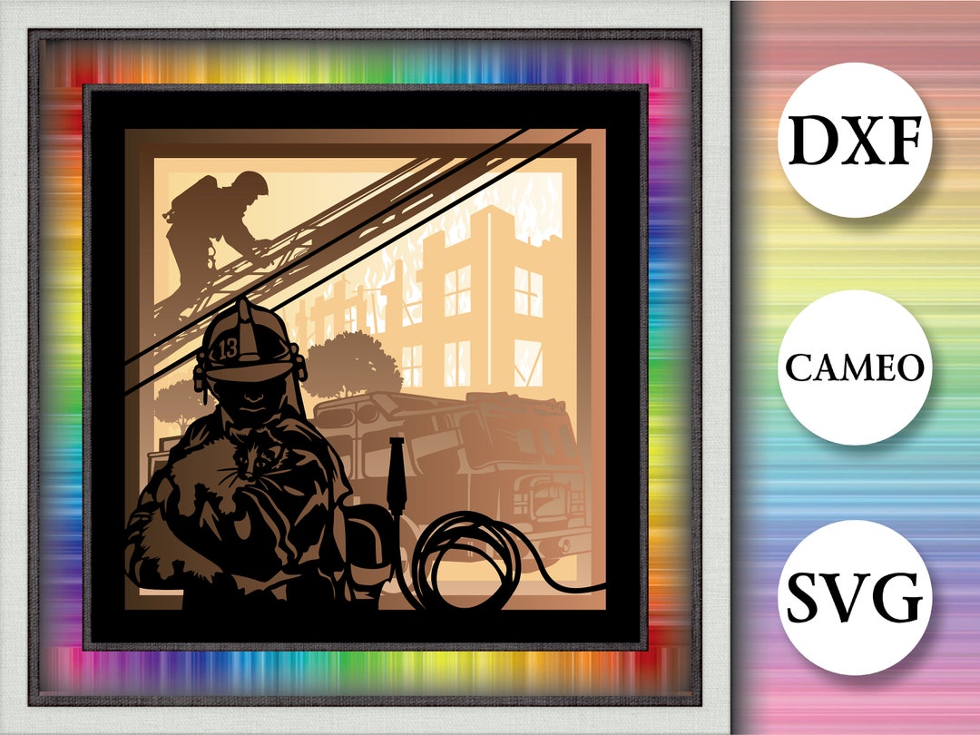 Fireman Shadow Box Svg Firefighter 3d Paper Cut Light Box Cameo Cricut ...