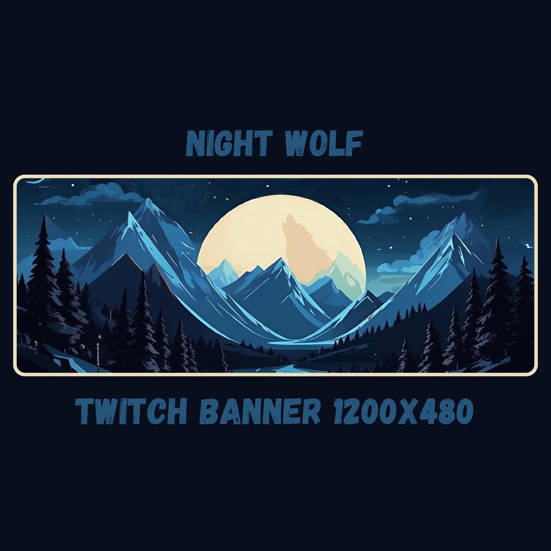 Night Wolf Twitch Profile Banner 1200x480px - Etsy