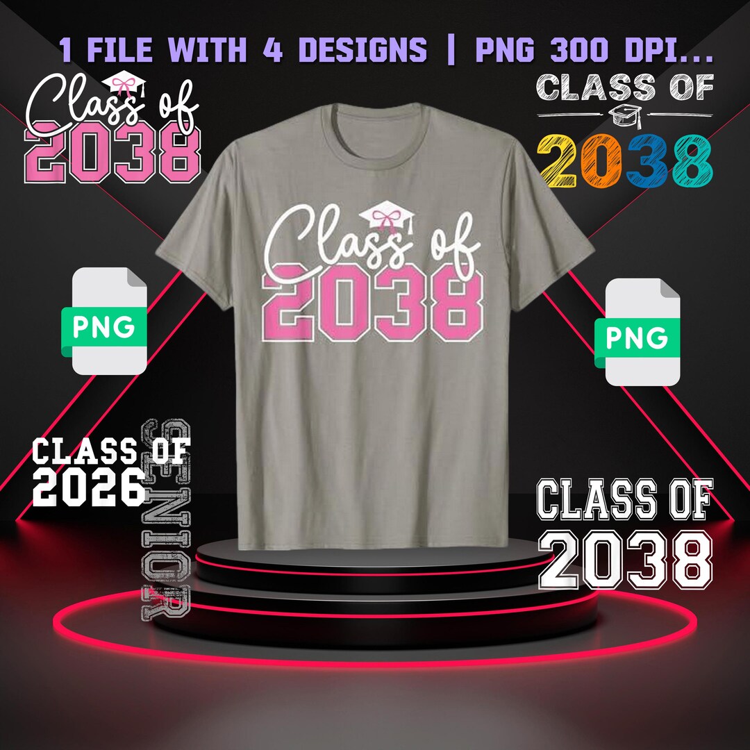 Class of 2038 PNG, First Day of School, Graduation Shirt, 2038 School ...