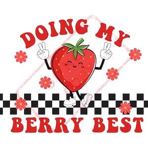 Doing My Berry Best Png, Strawberry Png, Retro Design Png, Farmers ...