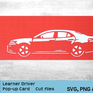Learner Driver Pop-up Card Template, 16th 17th 18th Birthday Card (SVG ...