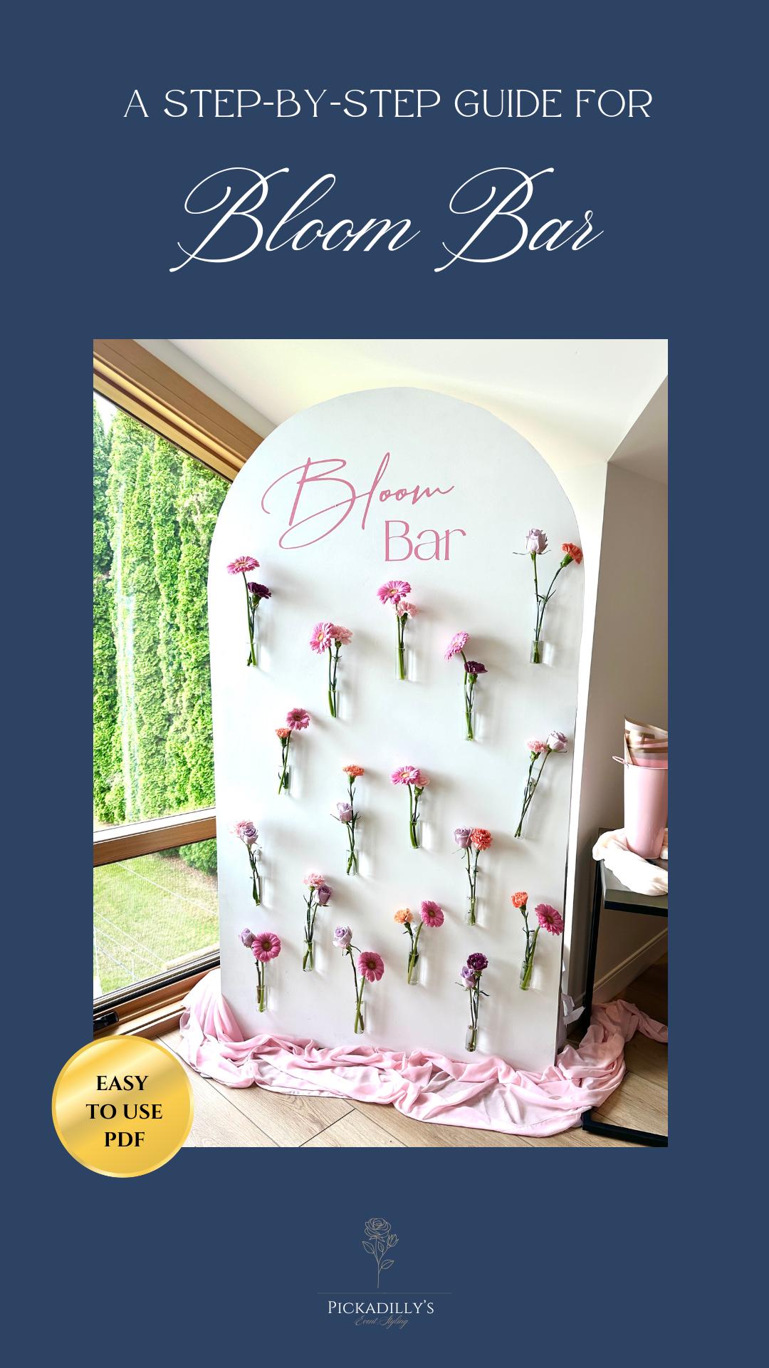 Bloom Bar DIY Guide | Love in Bloom Backdrop and Flower Bar | Step-by ...