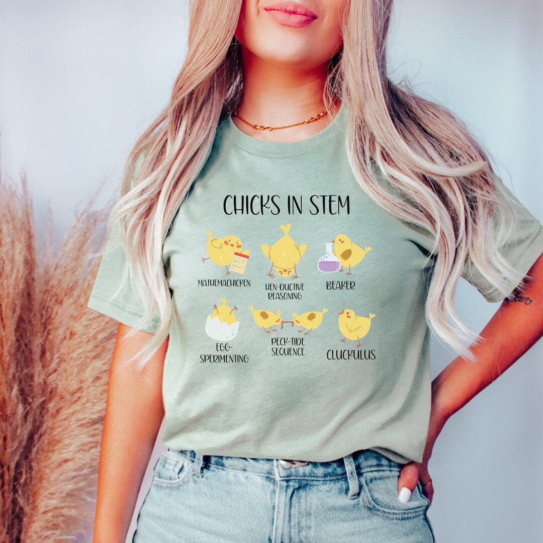 Chicks in STEM T Shirt, Funny Chickens Science Shirt, Cute Science ...