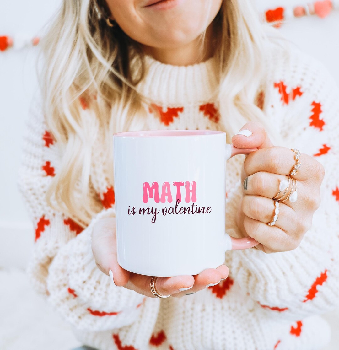 Math Teacher Valentine Mug,algebra Calculus Geometry Teacher Funny Gift ...