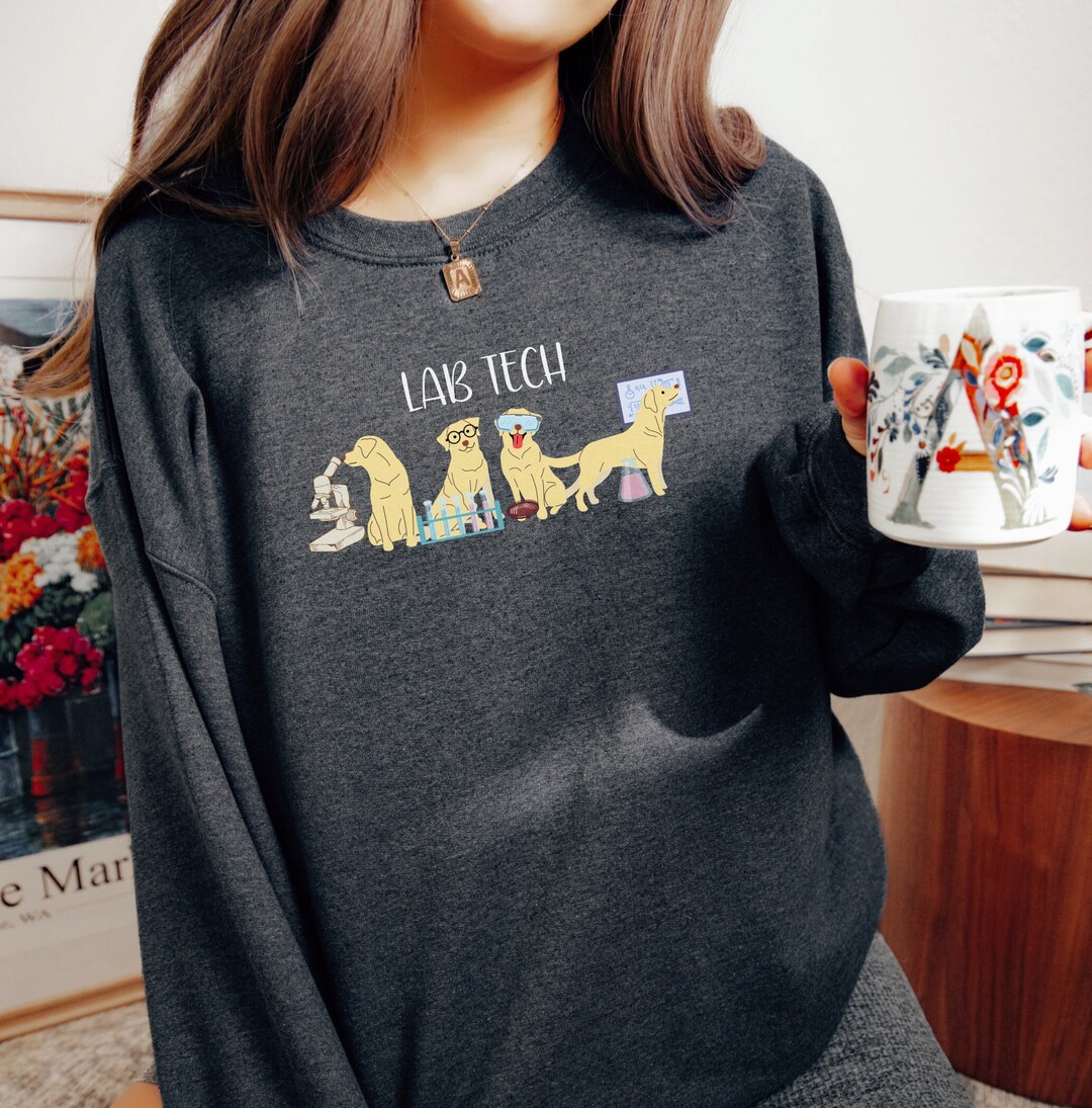 Lab Retriever Lab Tech Science Sweatshirt, Lab Tech Puns Funny Crewneck ...