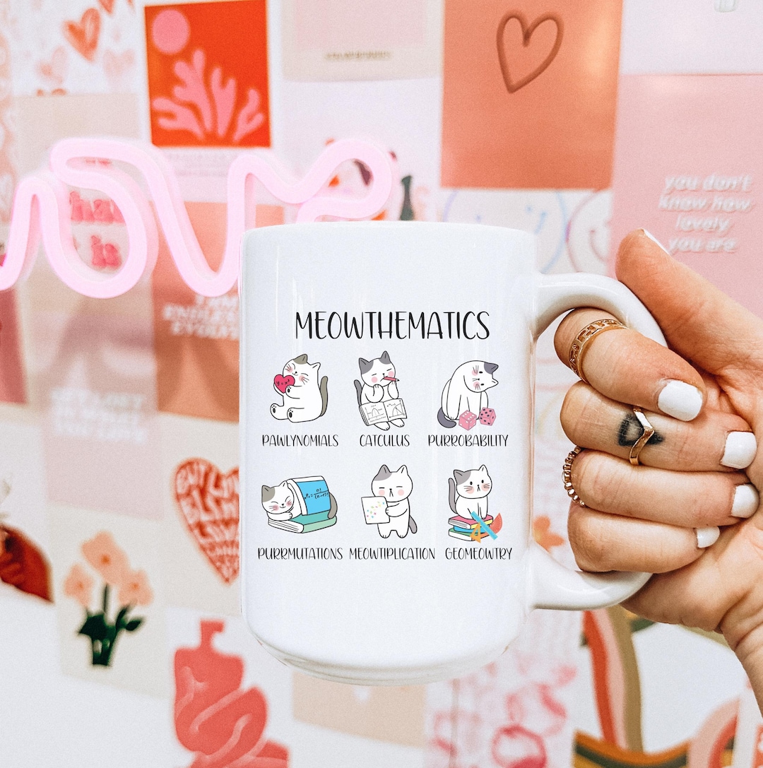 Math Teacher Meowthematics Cat Mug, Math Lover Funny Cat Puns Mug,cute ...