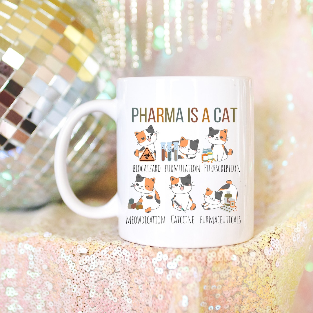 Pharmd Cat Lover Mug, Pharma is a Cat Karma Cute Chemistry Science ...