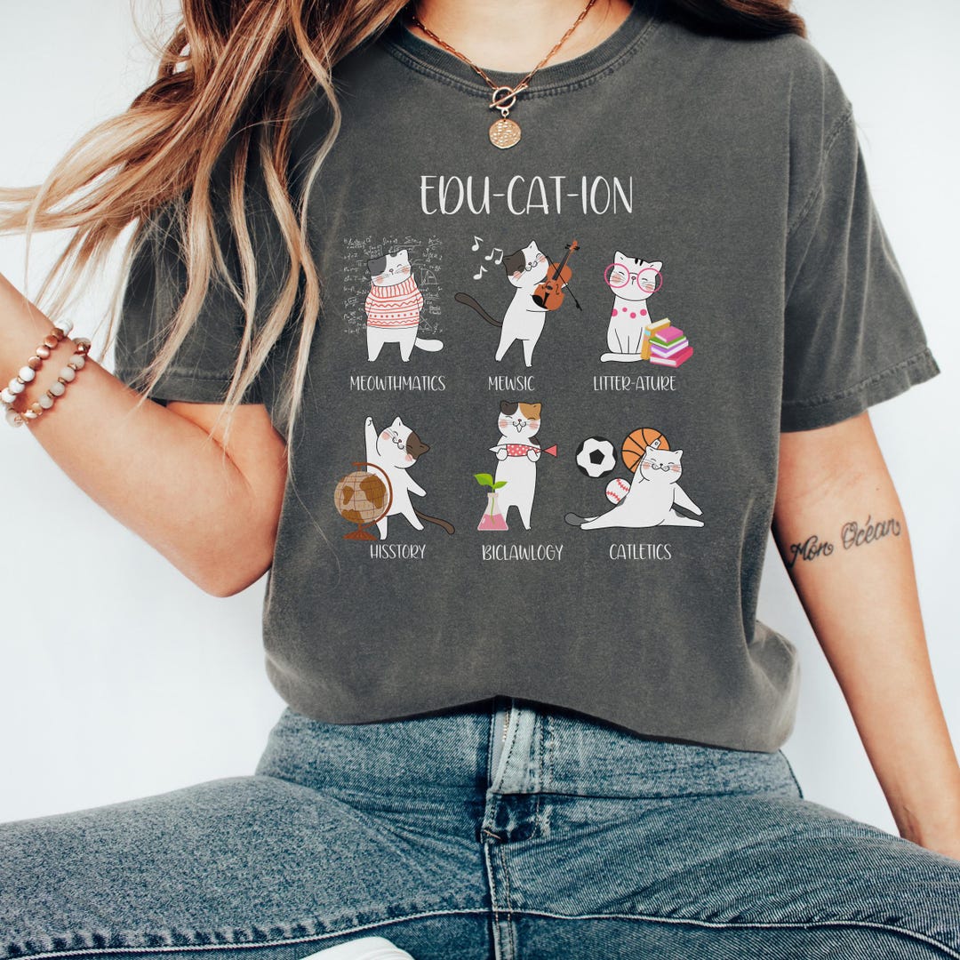 Teacher Cat Lover Shirt, Education Funny Cat Puns Comfort Colors® Shirt ...