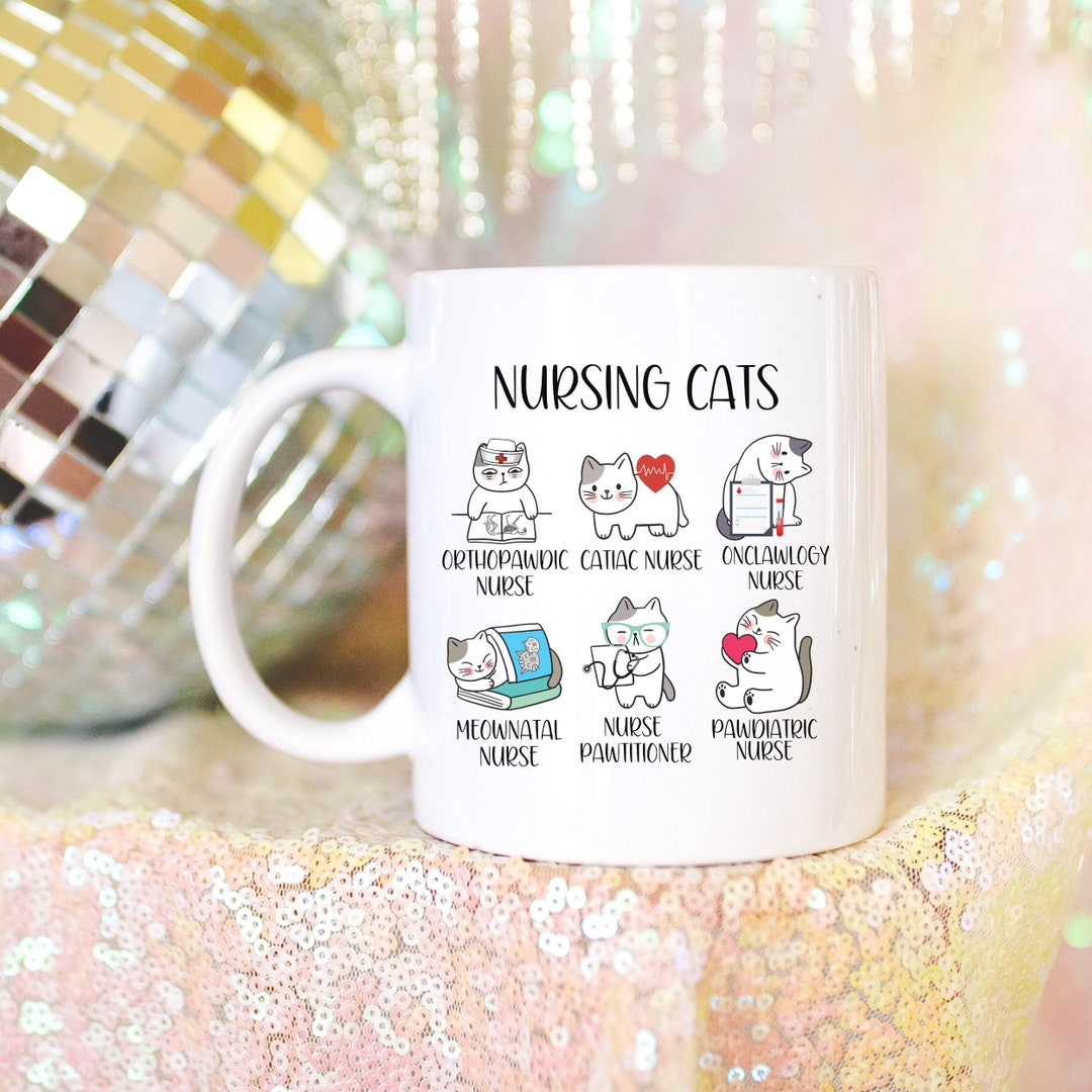 Nurse Cat Lover Mug, Funny Cat Nurse Puns, Types of Nurses, Cute ...