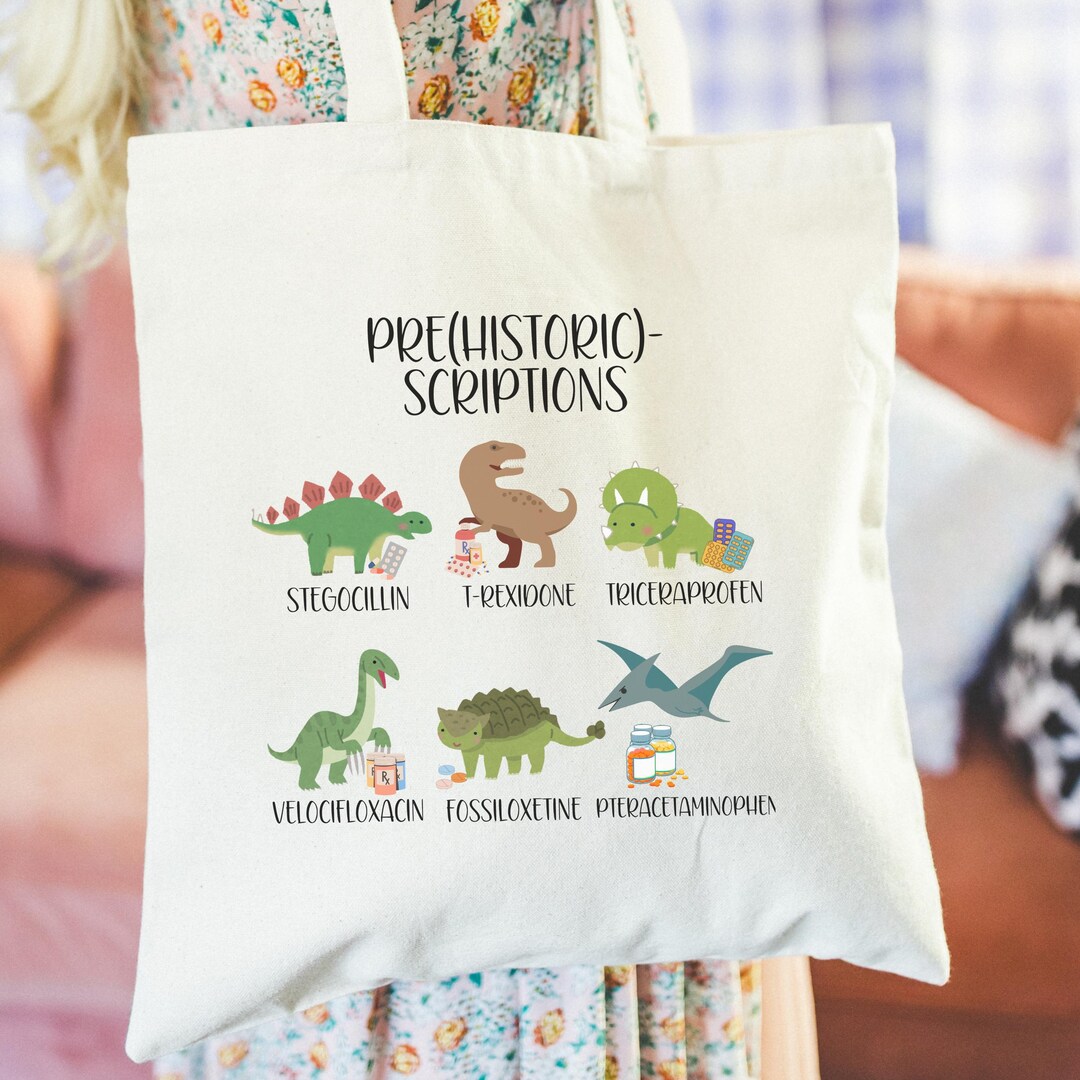 Prescriptions Funny Tote Bag Dinosaurs, Prehistoricscriptions Medical ...