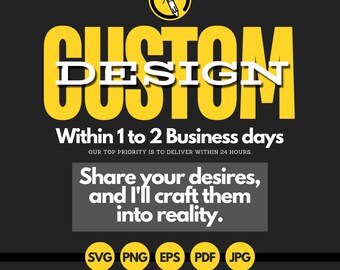 CUSTOM Digital Design ORDER, Png/svg, Made to Order, Digital Files ...