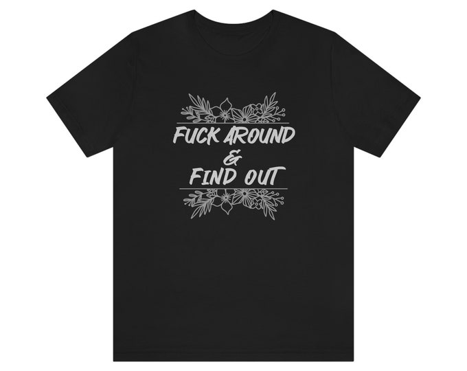 Fuck Around and Find Out • Funny Meme Shirt • Retro Raccoon Graph T ...