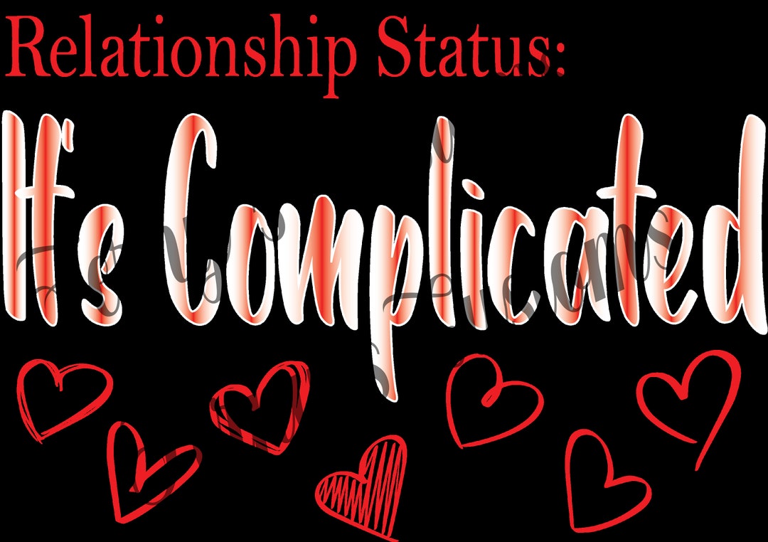 Valentines Design PNG, It's Complicated Png, Love Desing Png ...