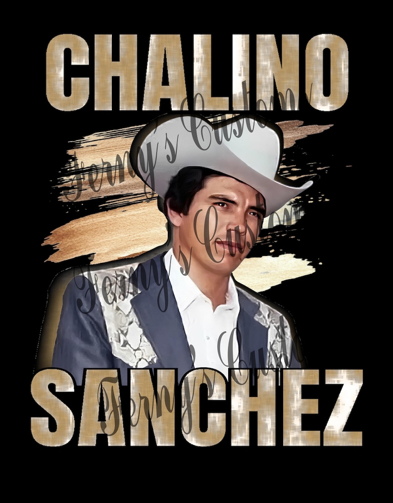 Chalino Sanchez PNG File, El Rey Del Corrido PNG, Chalino Sanchez T ...