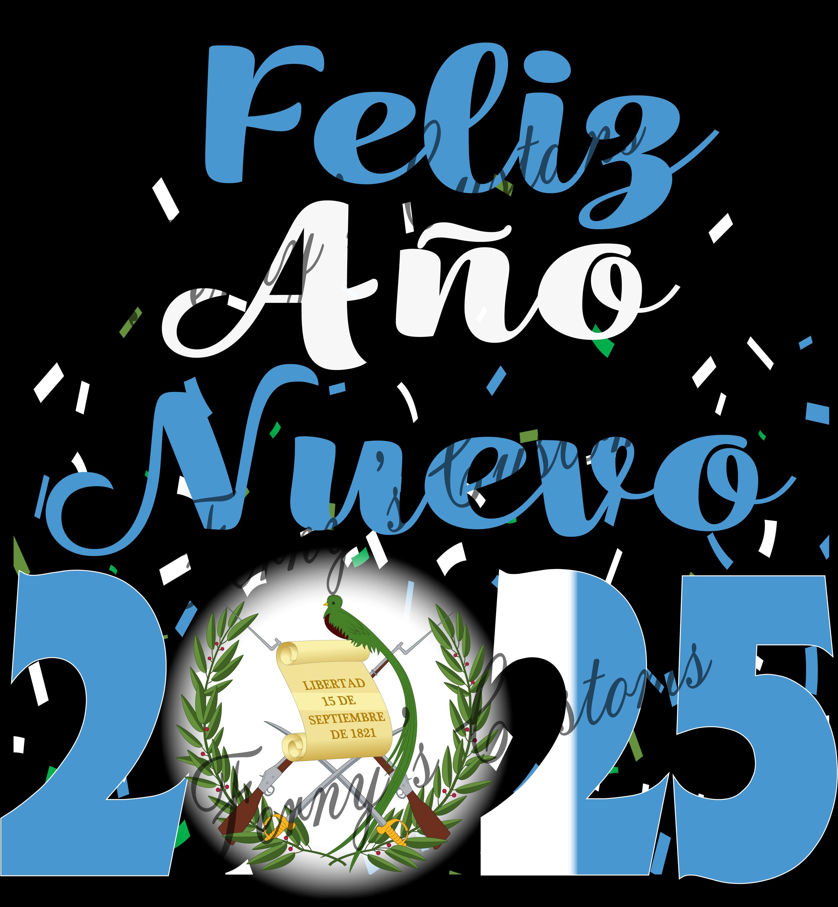 Feliz Ano Nuevo 2025 PNG, Happy New Year Guatemala Design, Guatemala ...