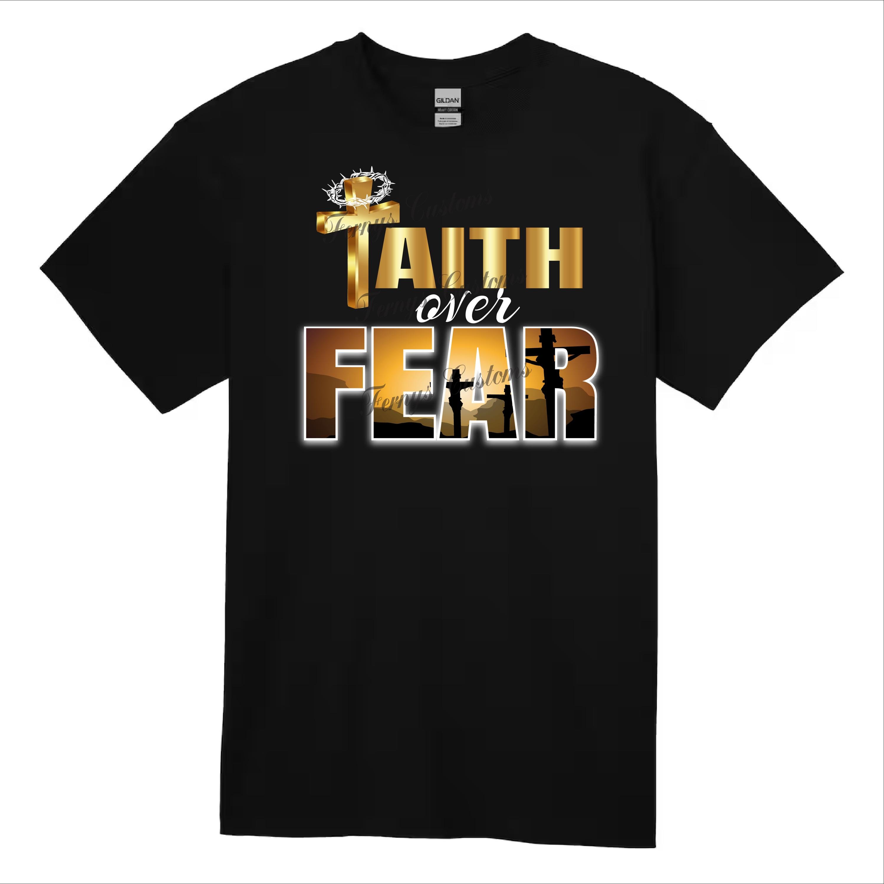 Faith Over Fear Png File, Christian Png File, Jesus Design Png File, T ...