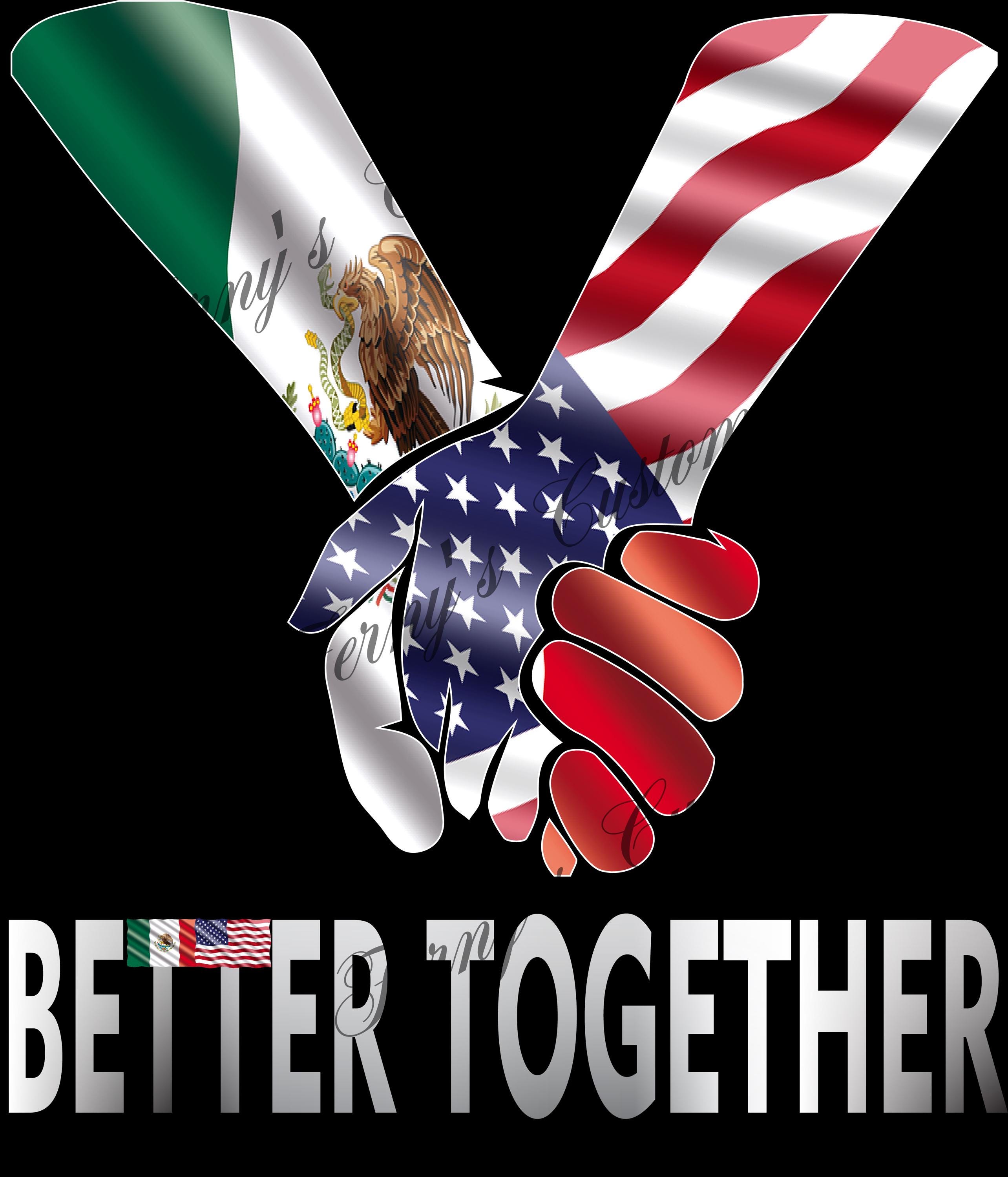 Mexico Y USA Logo, Mexico and USA Png File, PNG File Better Together ...