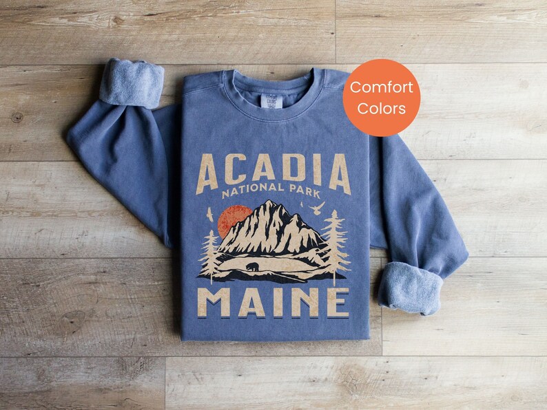 Acadia National Park Sweatshirt, Maine Gifts, Maine Souvenir, Acadia NP ...