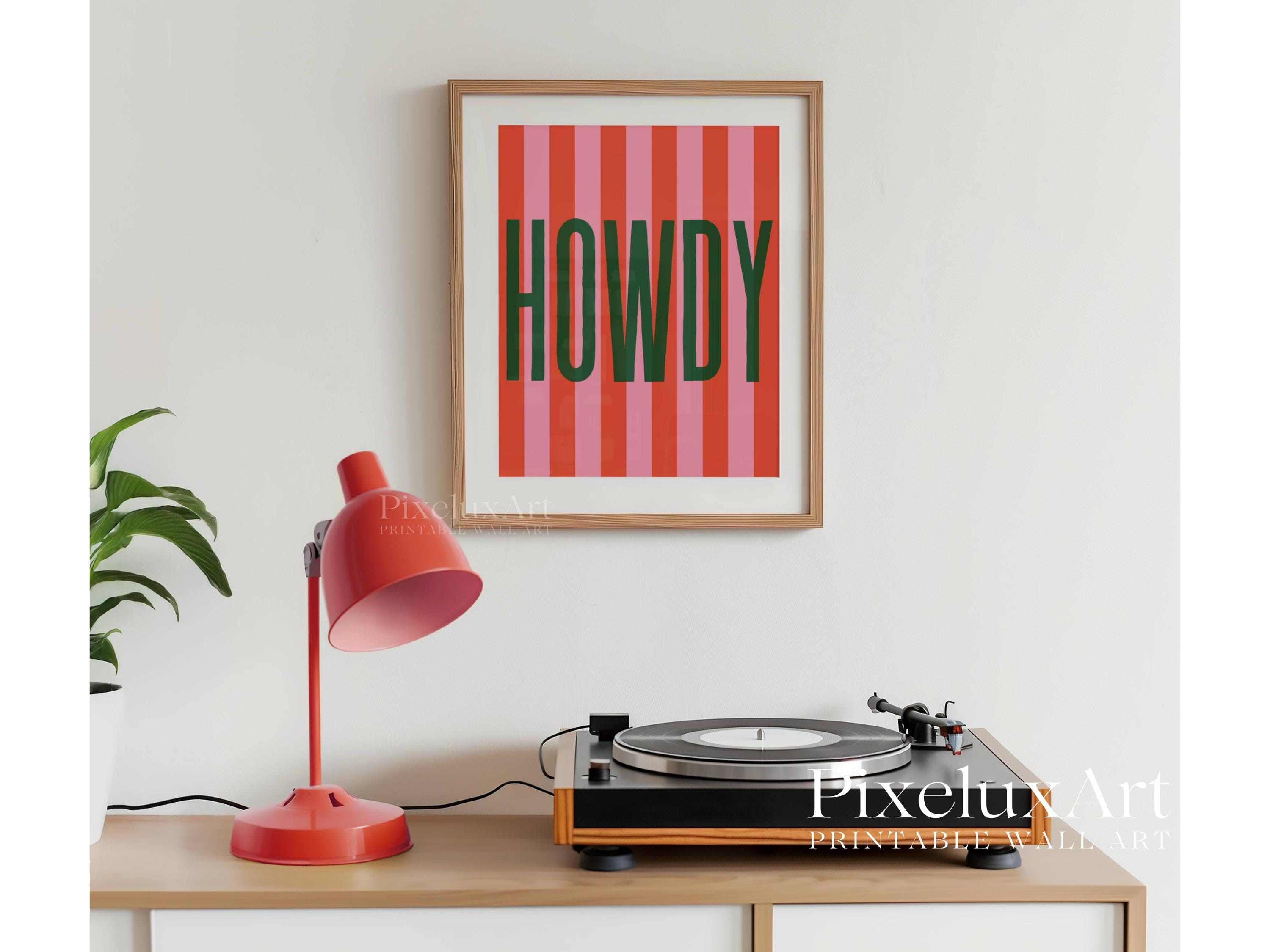 Howdy Poster, Howdy Decorations, Howdy Print, Howdy Wall Art Prints ...