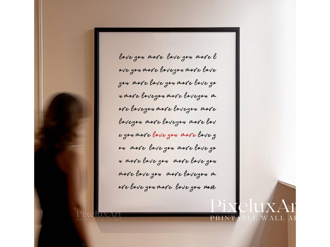 Love You More Wall Art, Romantic Quote Print for Bedroom, Sentimental ...