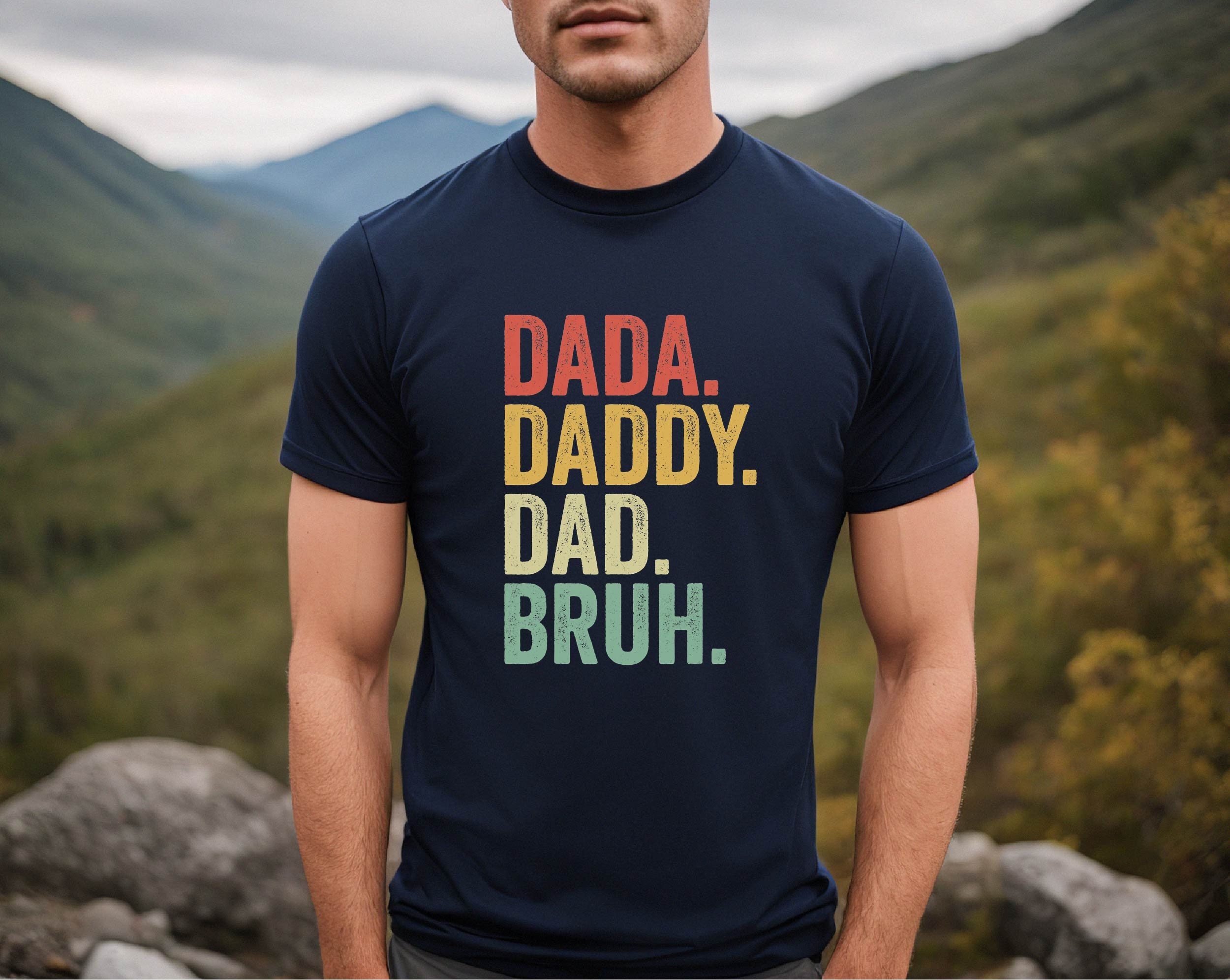 Dada Daddy Dad Bruh Shirt, Fathers Day Shirt, Birthday Gift for Dad ...