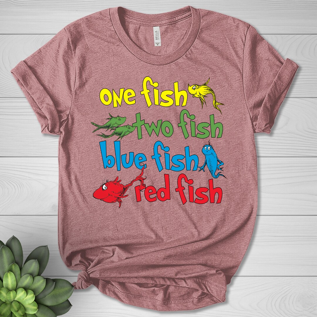 One Fish Two Fish Red Fish Blue Fish Shirt, Teacher Daycare Matching ...