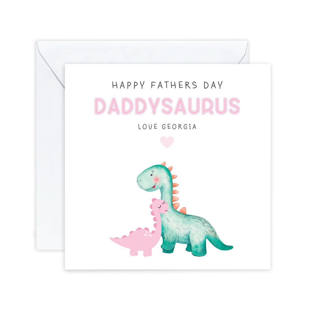 Personalised Daddysaurus Father's Day Card From Daughter - Etsy