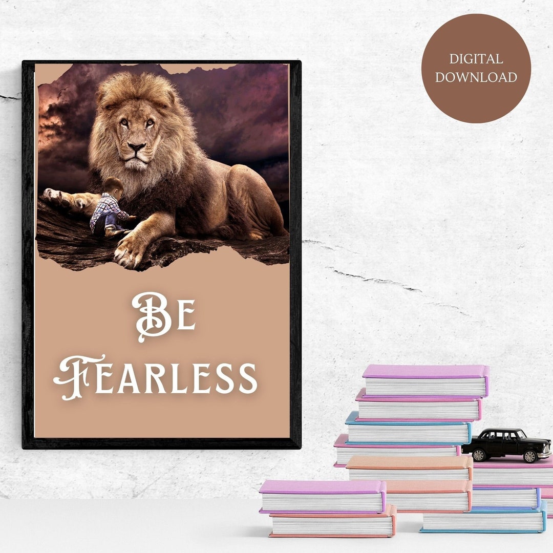 Be Fearless Lion Art Print: Inspirational Wall Decor (digital Download ...