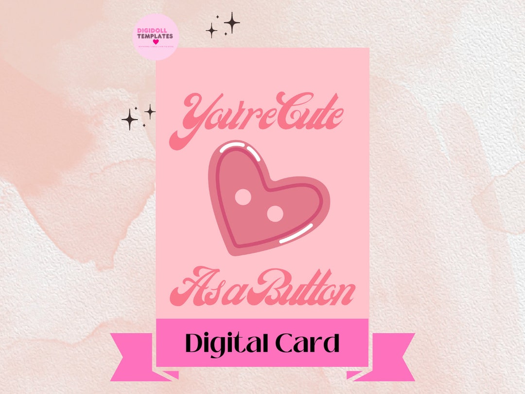 Valentine's Day Printable Card, Punny Button Valentine's Day Note ...