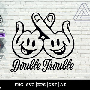 Svg DXF PNG Eps Pdf Double Trouble - Etsy