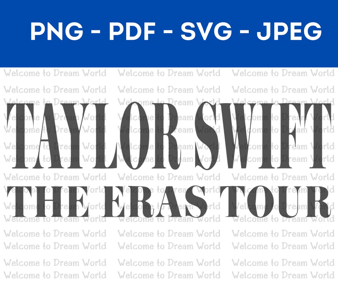 The Eras Tour Logo Taylor Swift SVG Design Cut Files For Etsy