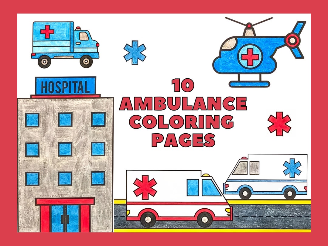 Ambulance Coloring Pages for Girls and Boys to Learn the - Etsy