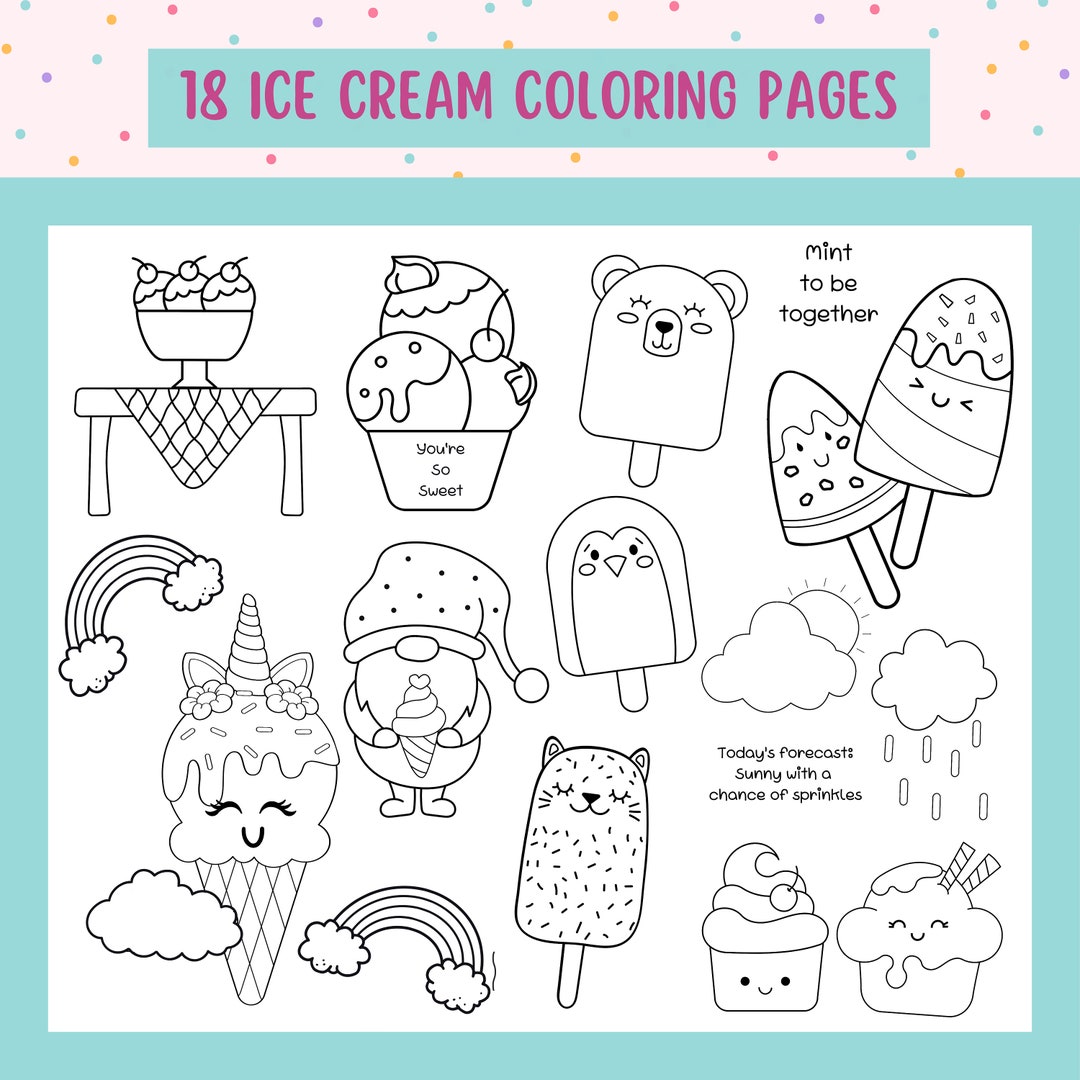 Ice Cream Coloring Pages for Kids, 18 Cute Printable Color Sheets, Fun ...